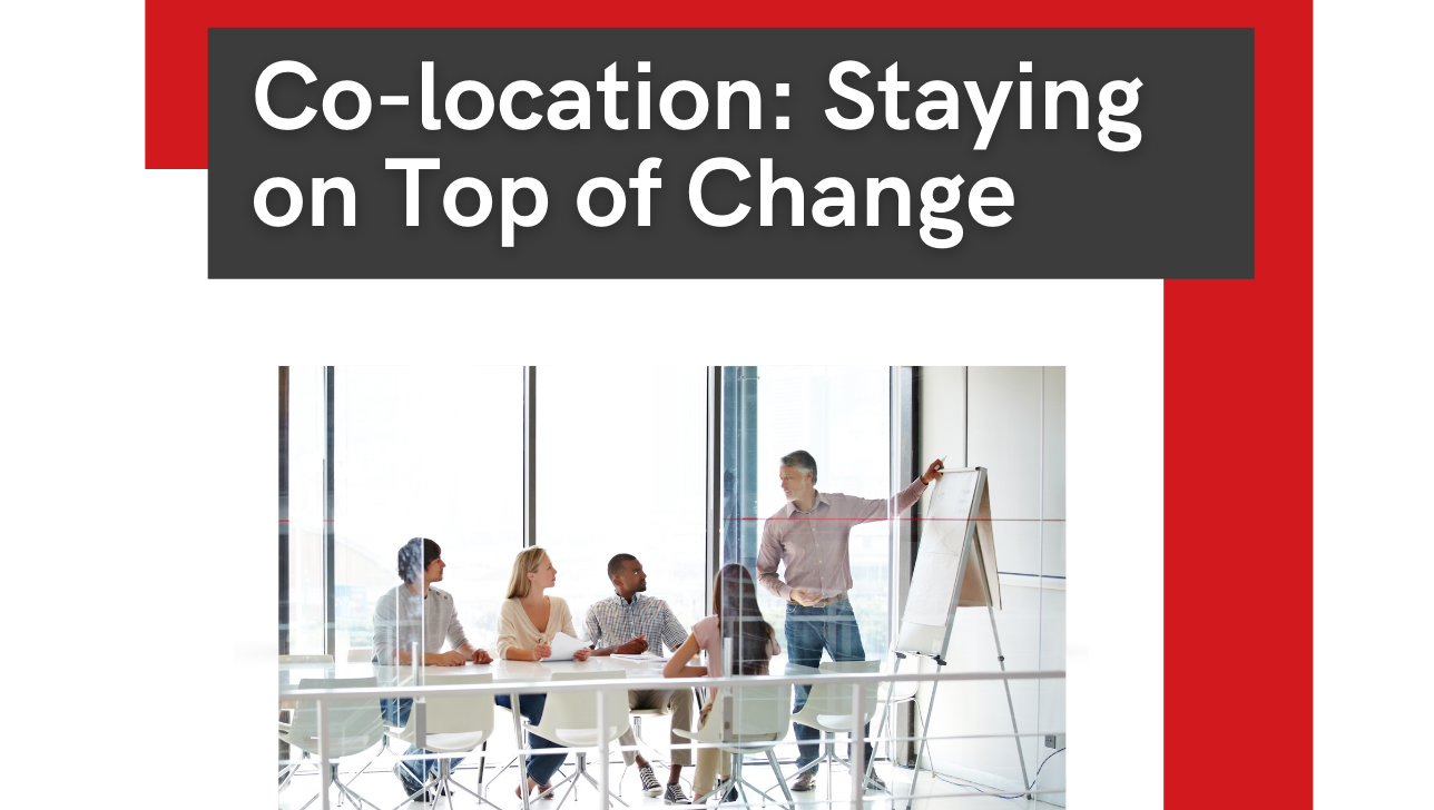 Co-location Is A Powerful Management Mechanism