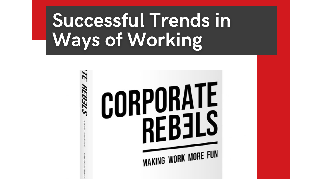 The Impact of Corporate Rebels on Future Operating Models - ON THE MARK